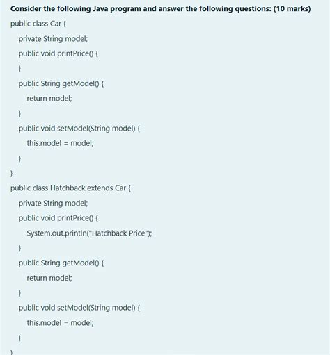 Solved Consider The Following Java Program And Answer The
