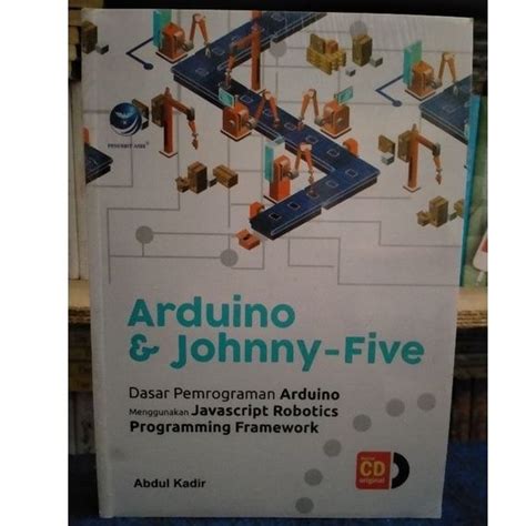 Jual Arduino Dan Johnny Five Cd Abdul Kadir Shopee Indonesia
