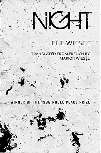 Night By Elie Wiesel Goodreads