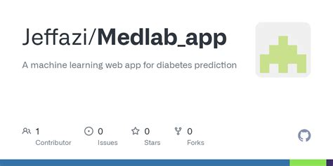 github jeffazi medlab app a machine learning web app for diabetes