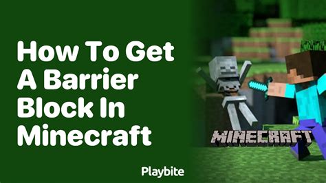 How To Get A Barrier Block In Minecraft Playbite