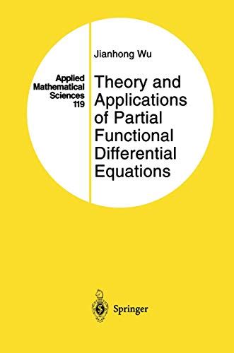 theory and applications of partial functional differential equations