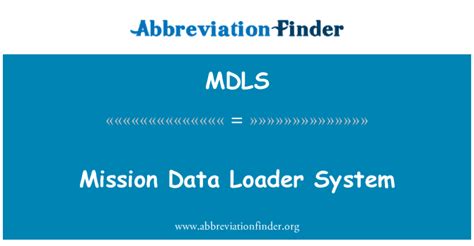 Mdls 代表 特派团数据装载系统 Mission Data Loader System