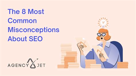 The 8 Most Common Misconceptions About Seo