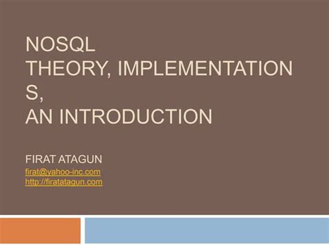 Nosql Introduction Theory Implementations Ppt Free Download