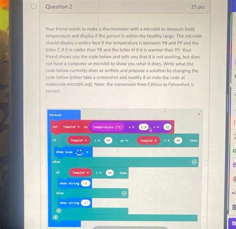 [solved] your friend wants to make a thermometer with a mi