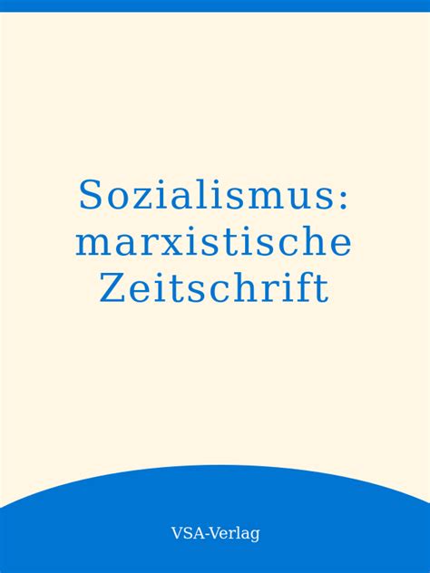 Sozialismus: marxistische Zeitschrift
