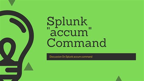 Splunk Commands Discussion On Accum Command Youtube