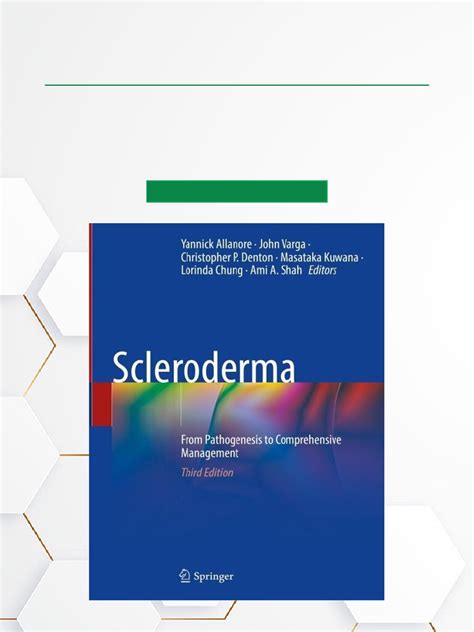 Scleroderma From Pathogenesis To Comprehensive Management 3rd Edition