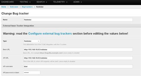 Kiwi Tcms External Bug Tracker Configuration Redmine How To