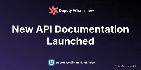 New Api Documentation Launched Deputy Deputy Whats New