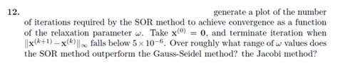 Solved Matlab Code For Sor Method A 7 3 0 0 0 3