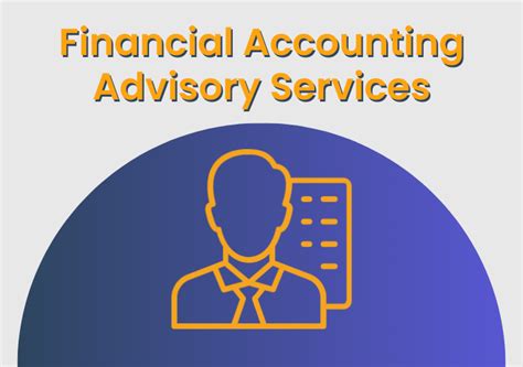 Unlock Financial Success With Expert Financial Accounting Advisory Services