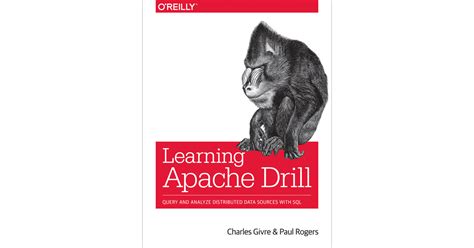 learning apache drill [book]