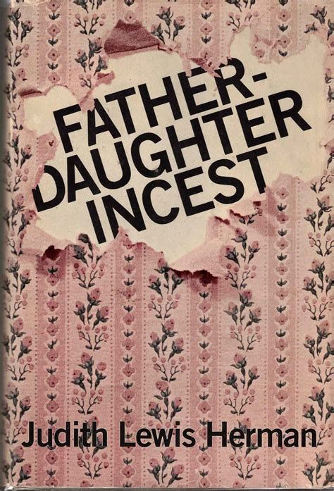 Father Daughter Incest Library Of Jill Johnston By Lewis Herman