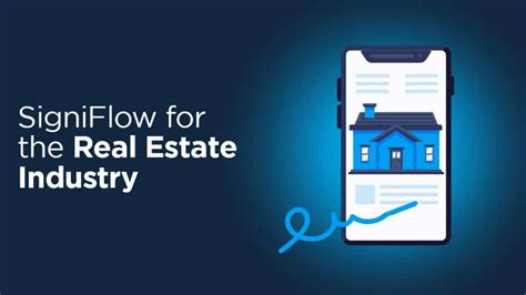 Electronic Signature Workflow Software For The Real Estate Industry