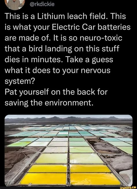 Rkdickie This Is A Lithium Leach Field This Is What Your Electric Car