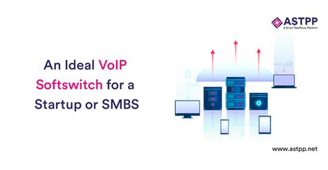 An Ideal Voip Softswitch For A Startup Or Smbs Get It