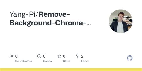 Github Yang Piremove Background Chrome Extension