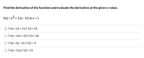 Solved Find The Derivative Of The Function And Evaluate The