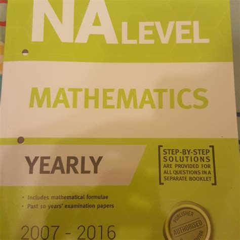 Na Level Mathematics Yearly Ten Years Series And New Syllabus Mathematics