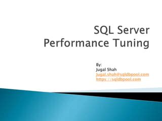 Sql Server Performance Tuning PPTX