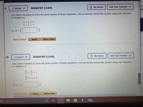 Solved Use Matrix Inversion To Solve The Given System Of