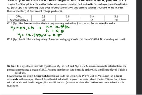 Solved Our Steps Ight Don T Forget To Write Out Formulas Chegg Com