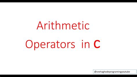Arithmetic Operator In C Add Sub Mul Div Mod Youtube