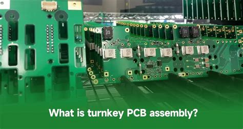 Turnkey PCB Assembly The Best Choice For PCB Manufacturing IBE