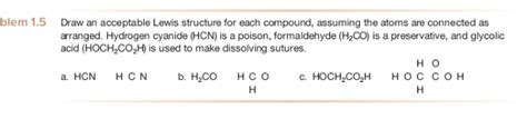 Blem 1 5 Draw An Acceptable Lewis Structure For Each Compound Assuming T