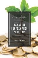 MANAGING PERFORMANCE PROBLEMS A PRACTICAL GUIDE Allied Book Company