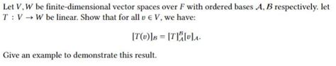 solved let v w be finite dimensional vector spaces over f