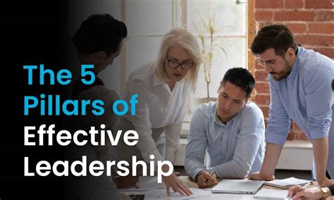 Effective Leadership Defined By 5 Pillars