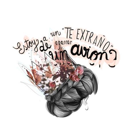 Te Extraño Letras Ilustraciones Extraño