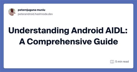 Understanding Android Aidl A Comprehensive Guide