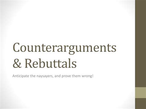 Ppt Counterarguments And Rebuttals Powerpoint Presentation Free