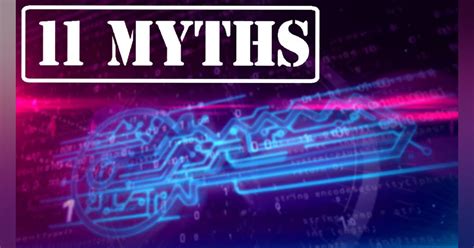 11 Myths About Fully Homomorphic Encryption Download Electronic Design