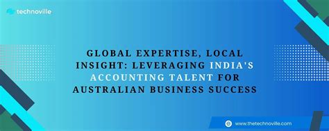 global expertise local insight leveraging india s accounting talent