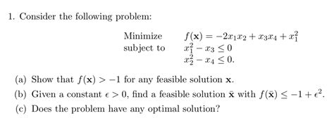 Solved Consider The Following Problem Minimize Subject Chegg