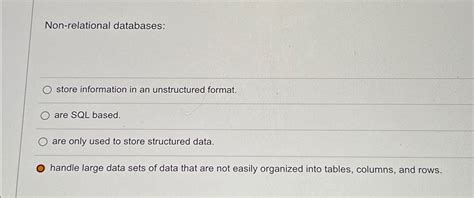 Solved Non-relational databases:store information in an | Chegg.com