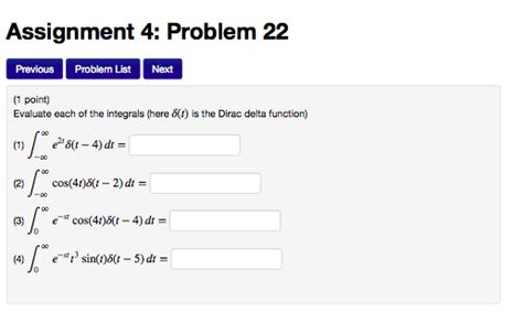 Solved Evaluate Each Of The Integrals Here Delta T Is The