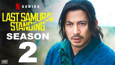 Last Samurai Standing Season 2 Netflix Trailer Japanese Action