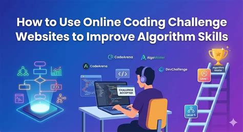 How To Use Online Coding Challenge Websites To Improve Algorithm Skills