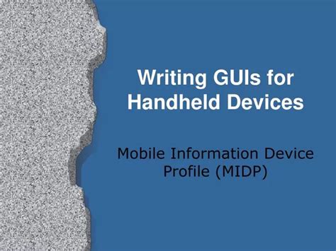 Ppt Writing Guis For Handheld Devices Powerpoint Presentation Free Download Id 3607454