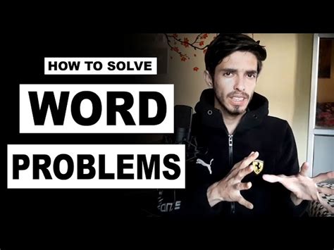 How To Solve Any Word Problem A Simple Approach BabeTube