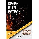 Buy Advanced Analytics with PySpark: Patterns for Learning from Data at Scale Using Python and ...