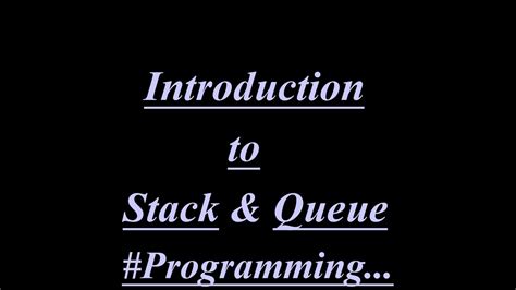 Introduction To Stack And Queuedata Structure Codingprogramming