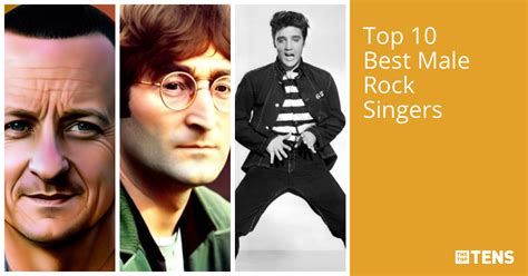 Top 10 Best Male Rock Singers Thetoptens