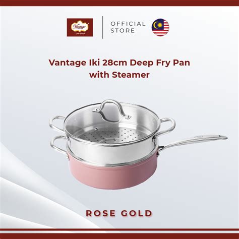 Vantage Iki Rose Gold Cm Deep Fry Pan With Steamer New Shopee Malaysia